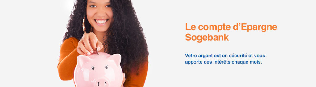 Services et produits pour les particuliers de la Sogebank – Groupe Sogebank
